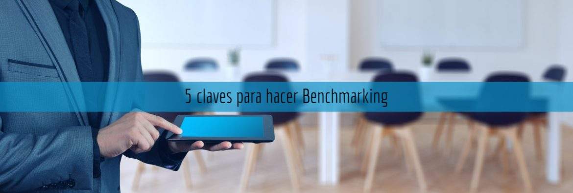 5 claves para hacer Benchmarking Digital - Academy